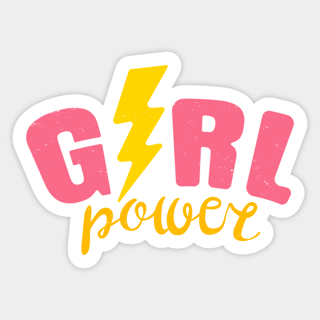 Girl power - Girl - Sticker | TeePublic