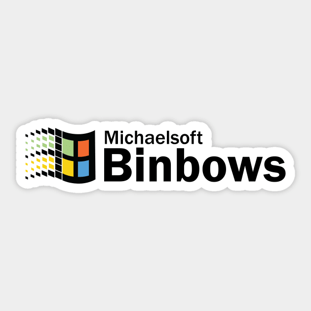Michaelsoft Binbows - Binbows - Sticker | TeePublic