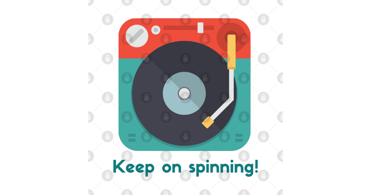Turntable - Keep on spinning - Turntable - T-Shirt | TeePublic