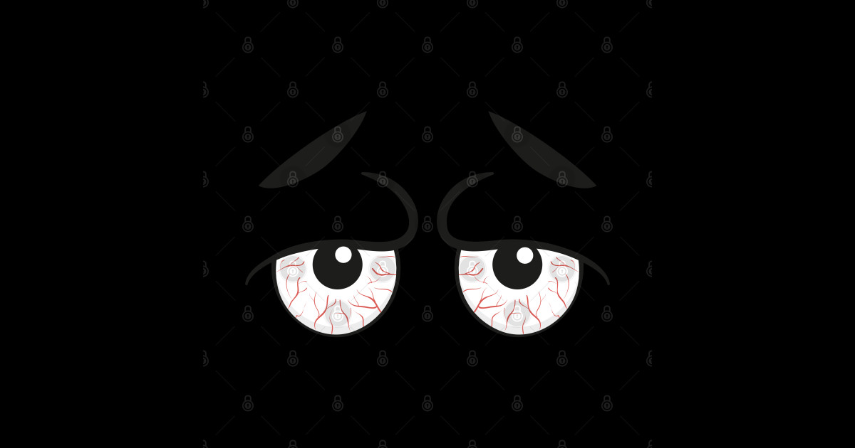 "All-Nighter Eyes" - No Sleep - Sticker | TeePublic