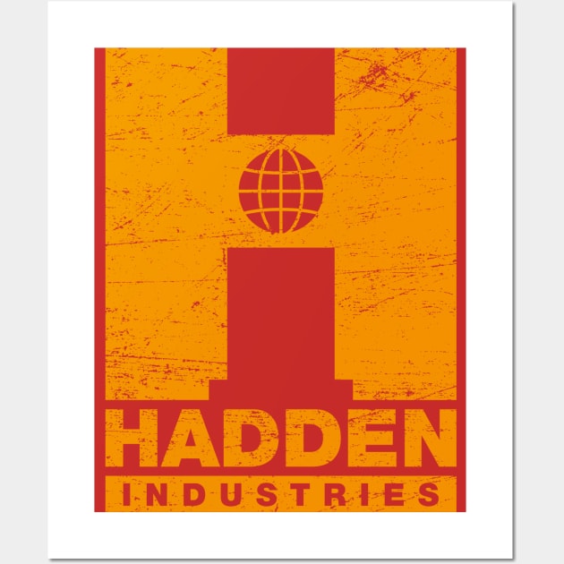 Hadden Industries (aged look) - Movies - Posters and Art Prints | TeePublic