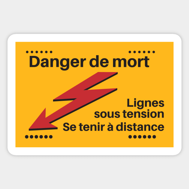 Danger de mort / Danger of death Warning Sign - Warning Sign - Sticker ...