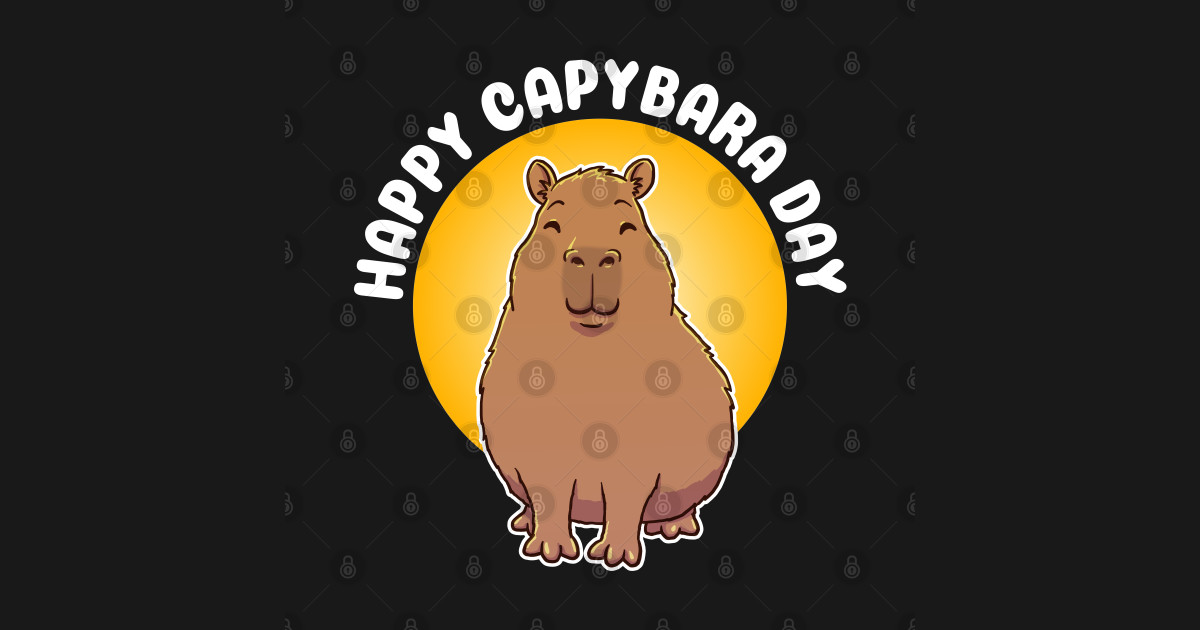 Cute Happy Capybara Day - Capybara - T-Shirt | TeePublic
