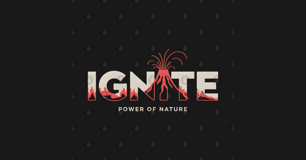 Ignite – Powerful Volcano Nature Energy Design - Volcano - T-Shirt ...
