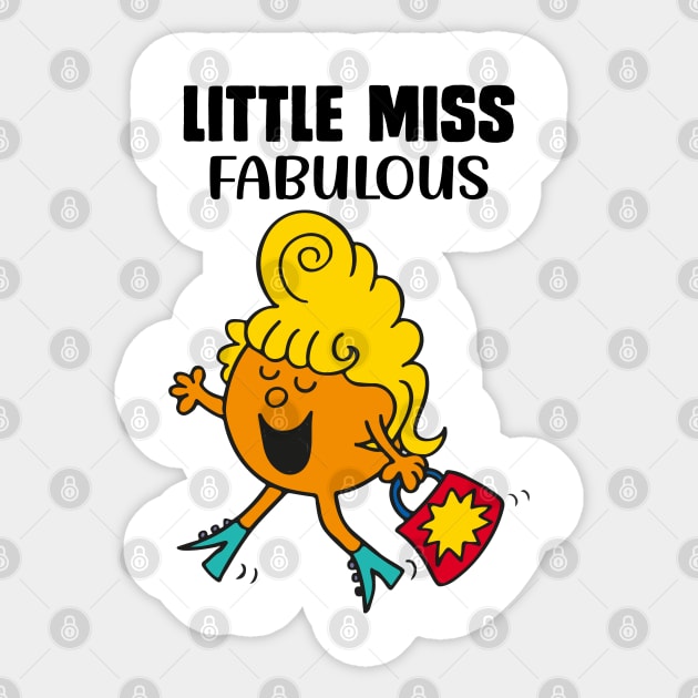 LITTLE MISS FABULOUS - Little Miss - Sticker | TeePublic