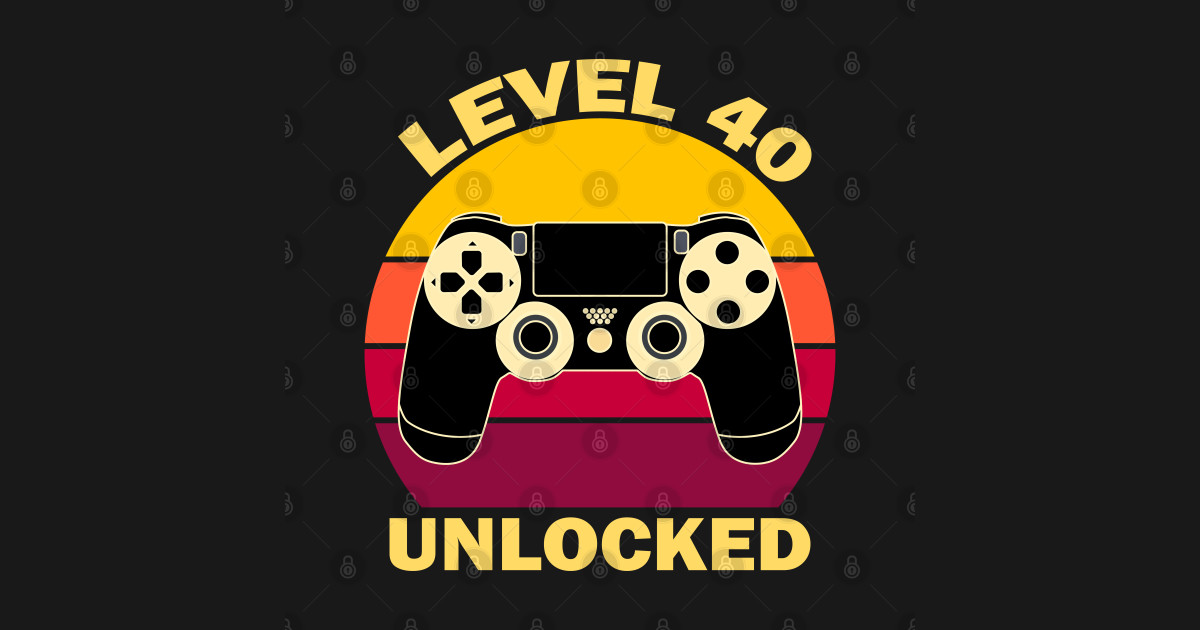 LEVEL 40 UNLOCKED Birhday Gift - Level 40 Unlocked - Long Sleeve T ...