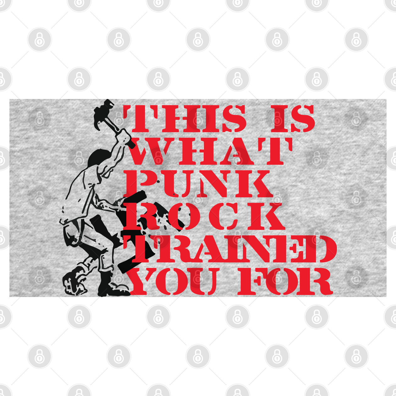 this is what punk rock trained you for - Punk Rock - T-Shirt | TeePublic