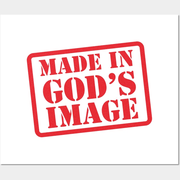 Made in God's Image - God - Posters and Art Prints | TeePublic