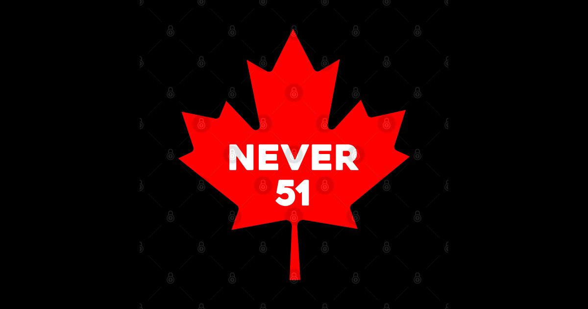 Never 51 Maple Leaf - Never 51 - Sticker | TeePublic