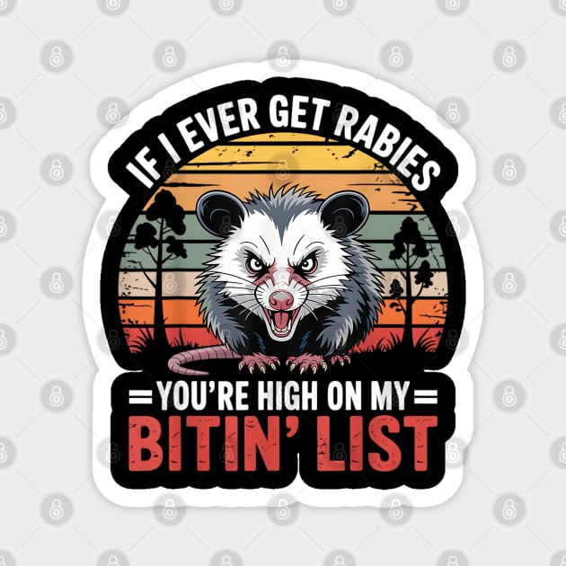 If I Ever Get Rabies You're High On My Bitin' List - Funny Biting ...