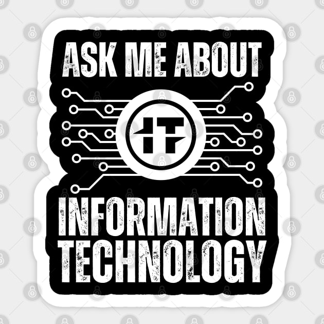 Information-Technology - Information Technology - Sticker | TeePublic