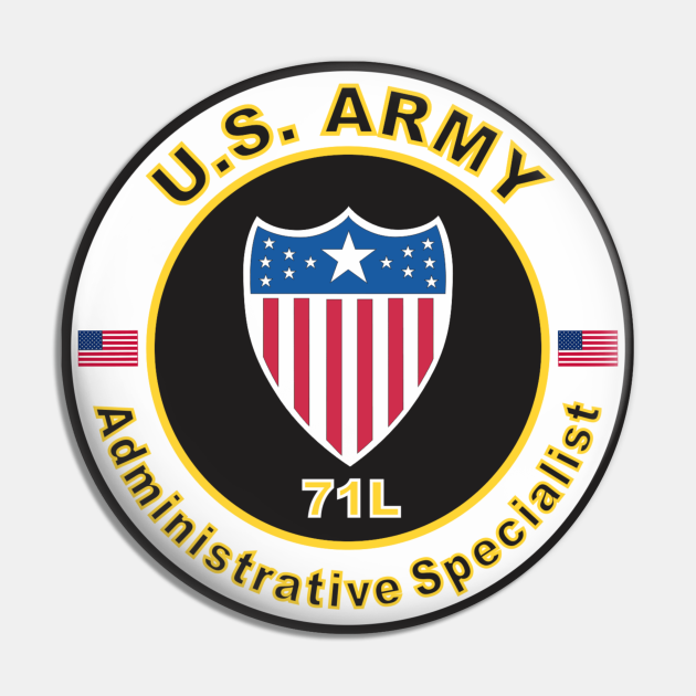 MOS 71L Administrative Specialist (U.S. Army) - Us Army Veteran - Pin ...