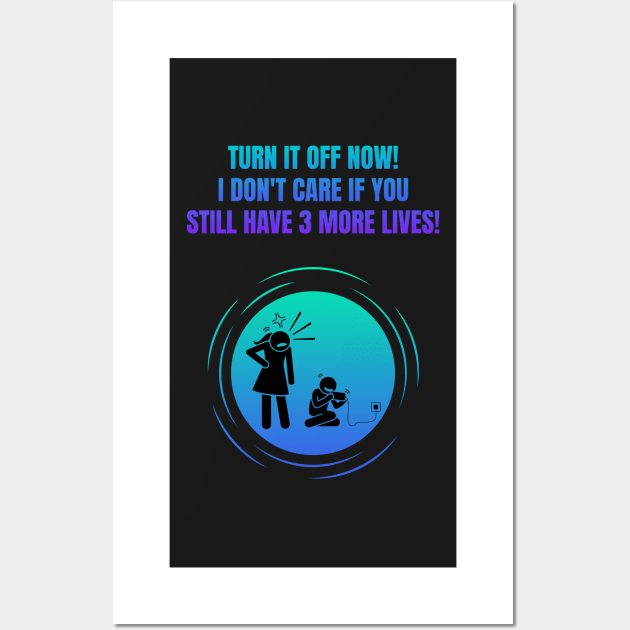 Turn It Off Now! I Don't Care If You Still Have 3 More Lives! - One ...