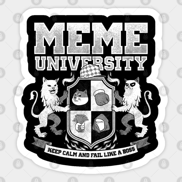 Meme University - Funny College Parody - Meme - Sticker | TeePublic