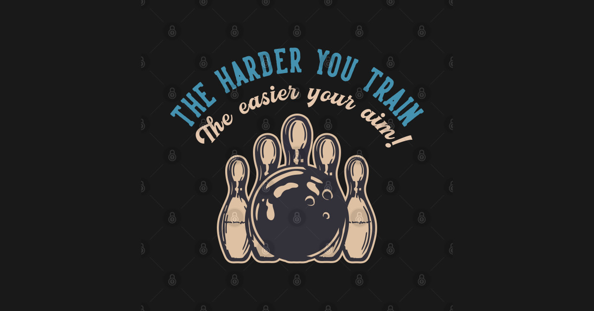 Bowling - Bowling - T-Shirt | TeePublic