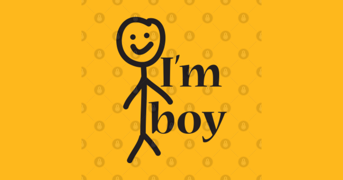 i'm boy - Boys - Posters and Art Prints | TeePublic