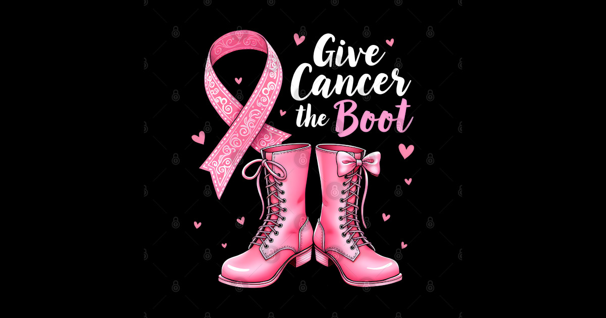 Give cancer the boot breast cancer awareness month 2024 - Give Cancer ...