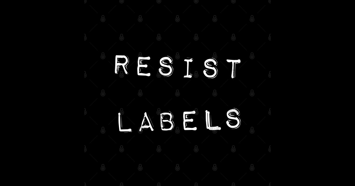 Resist Labels - Labels - Sticker | TeePublic