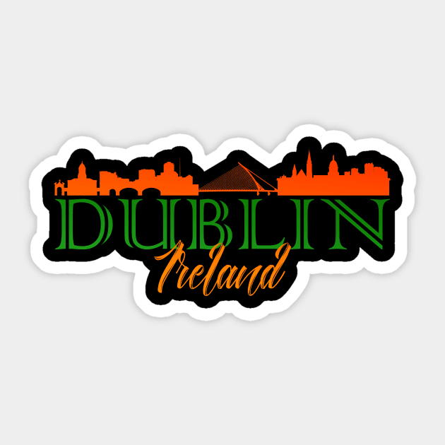 Dublin World City Ireland Skyline - Dublin Ireland - Sticker | TeePublic