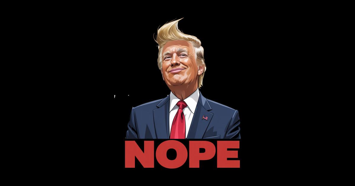 Nope Dictator Anti Trump Protest Trump Resist Trump - Nope Dictator ...