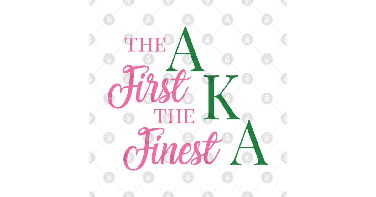 The First The Finest - Aka - T-Shirt | TeePublic