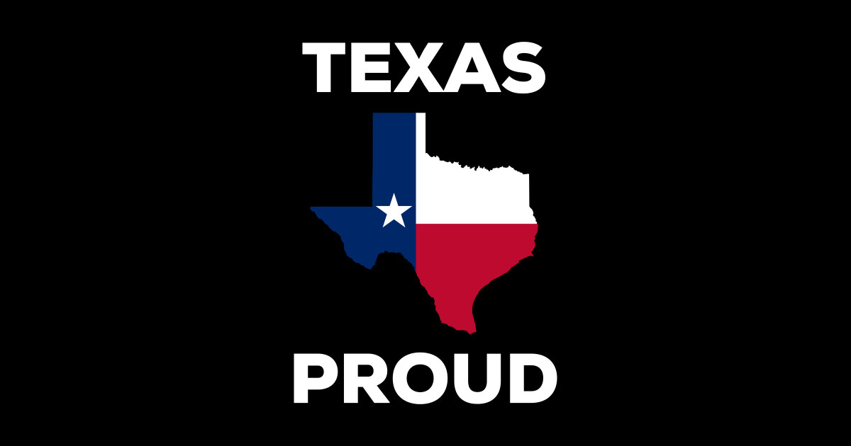 Texas Proud - Texas - Sticker | TeePublic