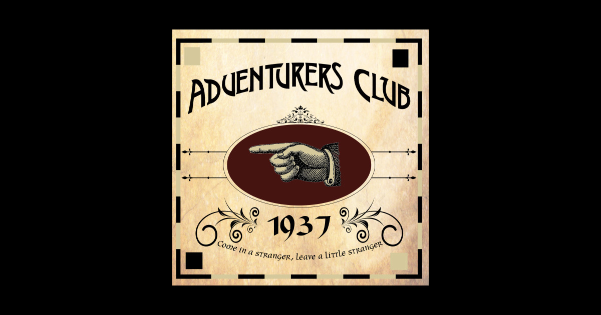 The Club for Adventure - Adventurers Club - T-Shirt | TeePublic