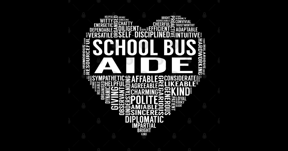 School Bus Aide Heart - School Bus Aide - Posters and Art Prints ...