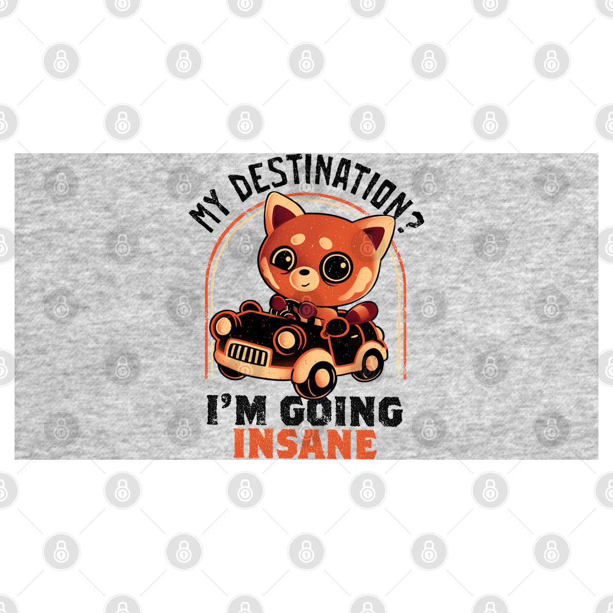 Going Insane - Funny Creepy Cute Sarcasm Red Panda Gift - Sarcasm - T ...