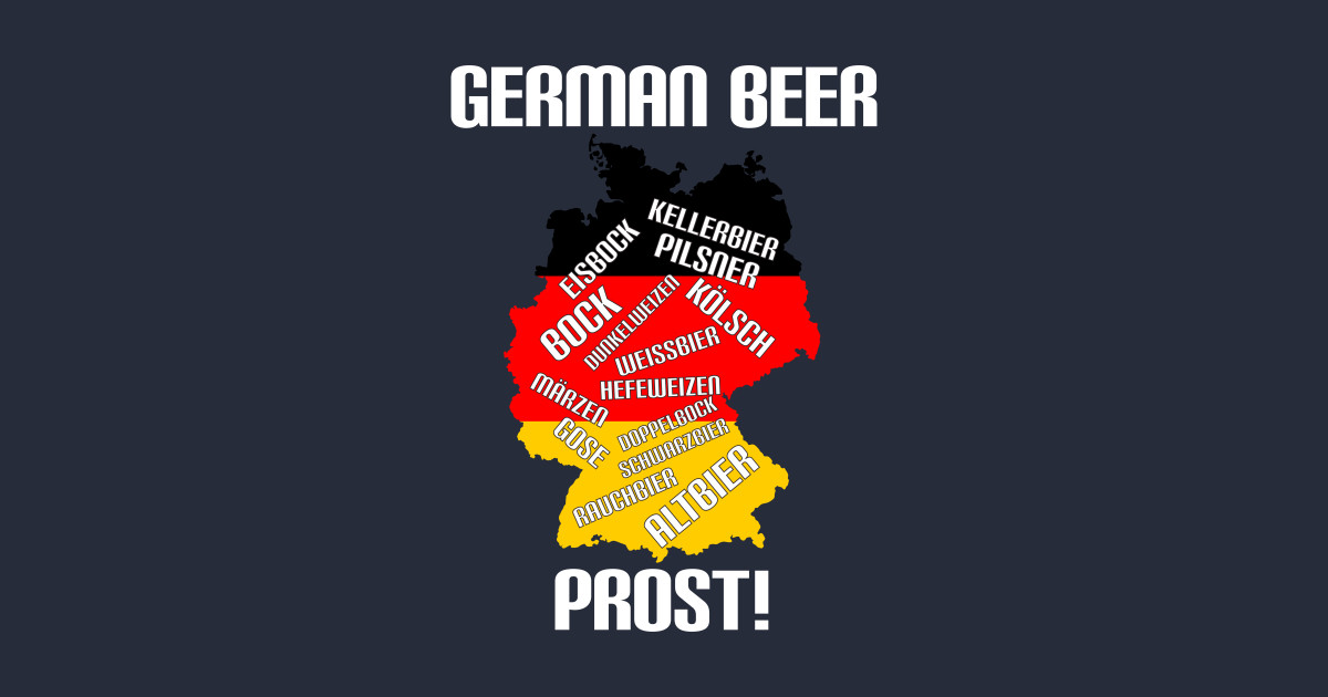 German Beer Prost - German Beer - T-Shirt | TeePublic