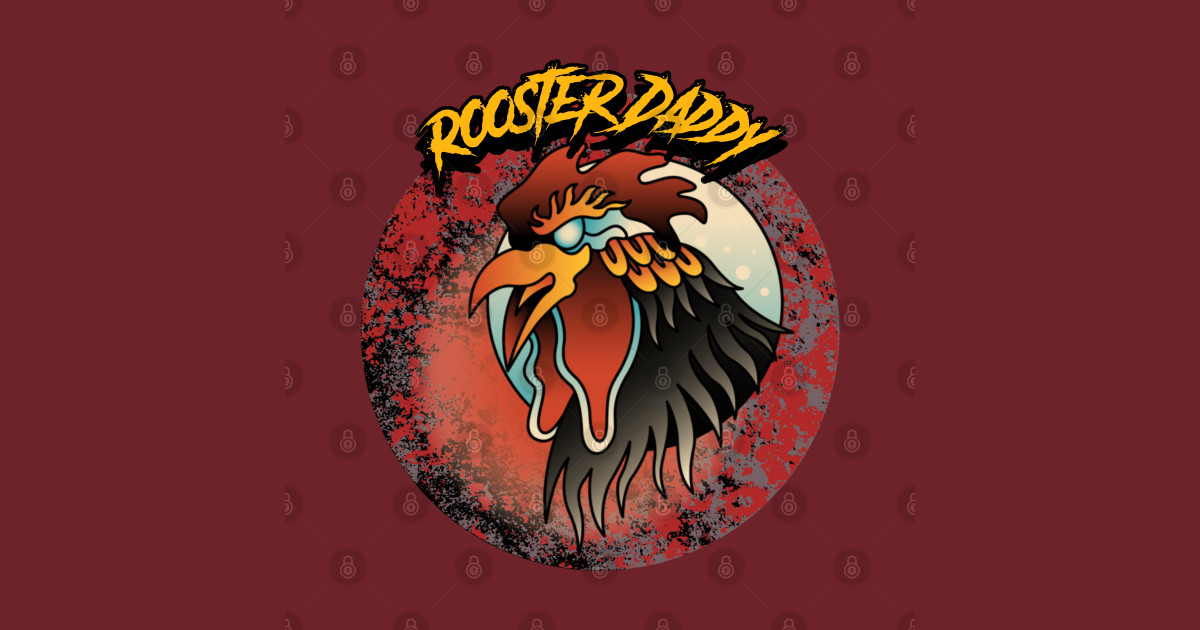 Rooster Daddy Graphic - Rooster - T-Shirt | TeePublic