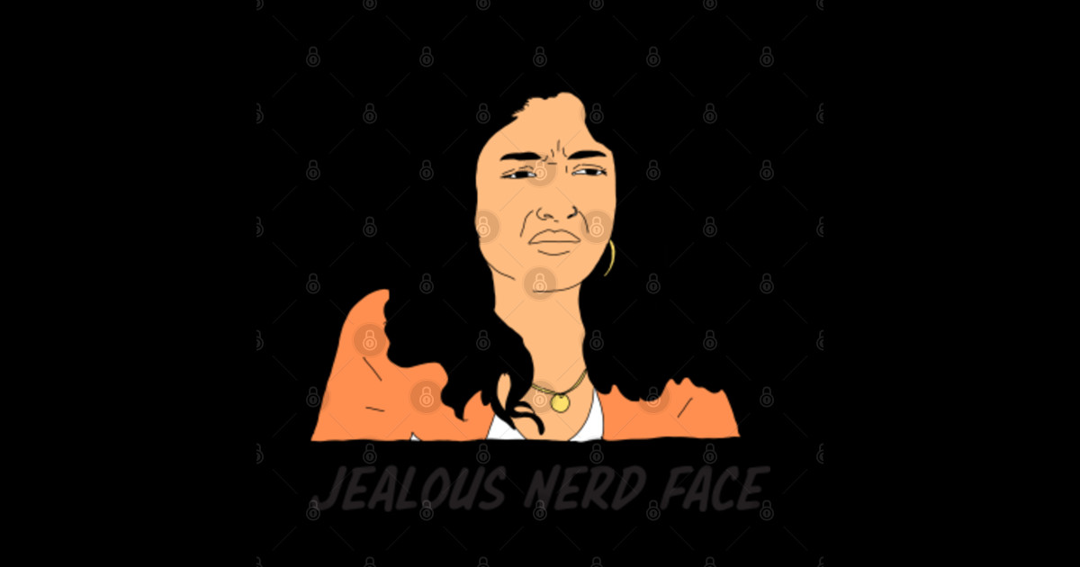 Jealous Nerd Face - Never Have I Ever - T-Shirt | TeePublic