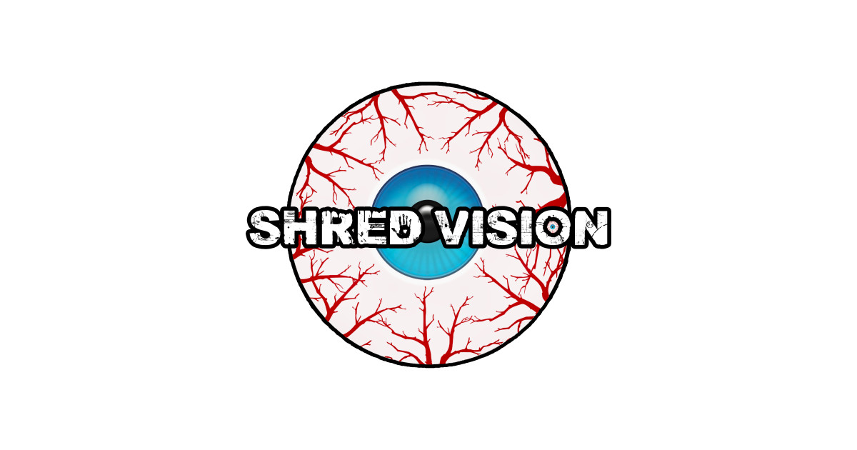 shred vision front and back - Shred Vision - T-Shirt | TeePublic