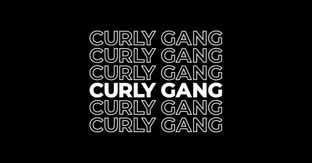 Curly Gang - Curly Gang - Sticker | TeePublic