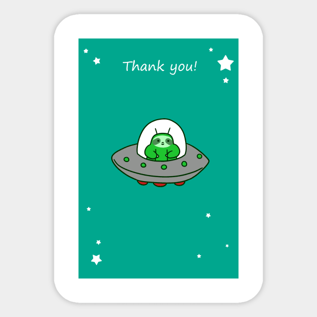 Thank You - Alien UFO Sloth - Sloth - Sticker | TeePublic