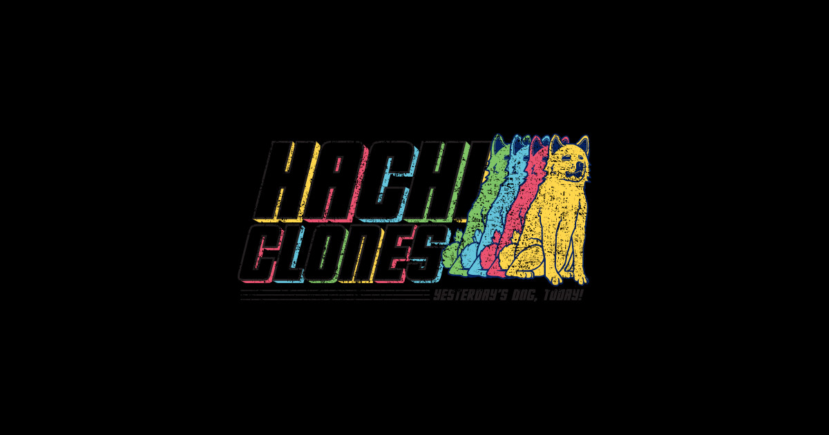 HachiClones - World's Most Loyal Dogs! Distressed Retro Design ...