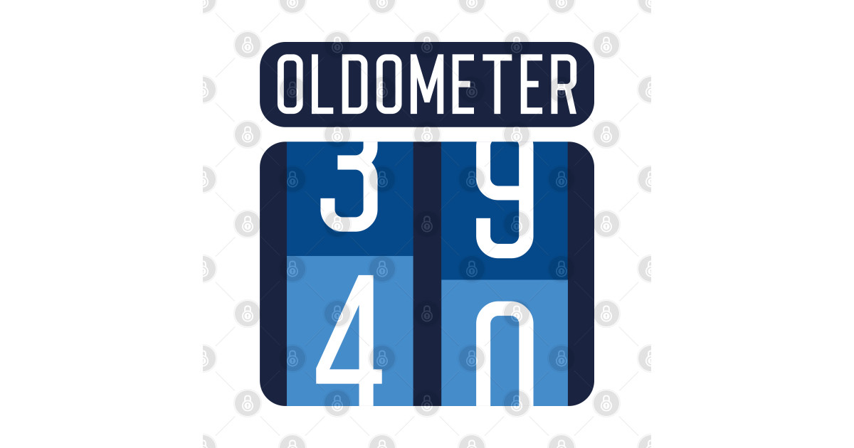 Oldometer 40 - Oldometer 40th Birthday - T-Shirt | TeePublic