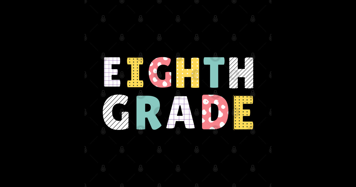 Eighth Grade Moddle School First Day Back to School - 8th Grade ...