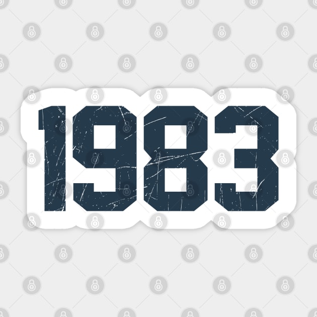 1983 Years - Vintage Distressed Fanart - 1983 - Sticker | TeePublic