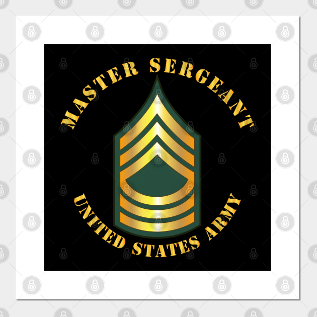 Army - Master Sergeant - MSG - Army Master Sergeant Msg - Posters and ...
