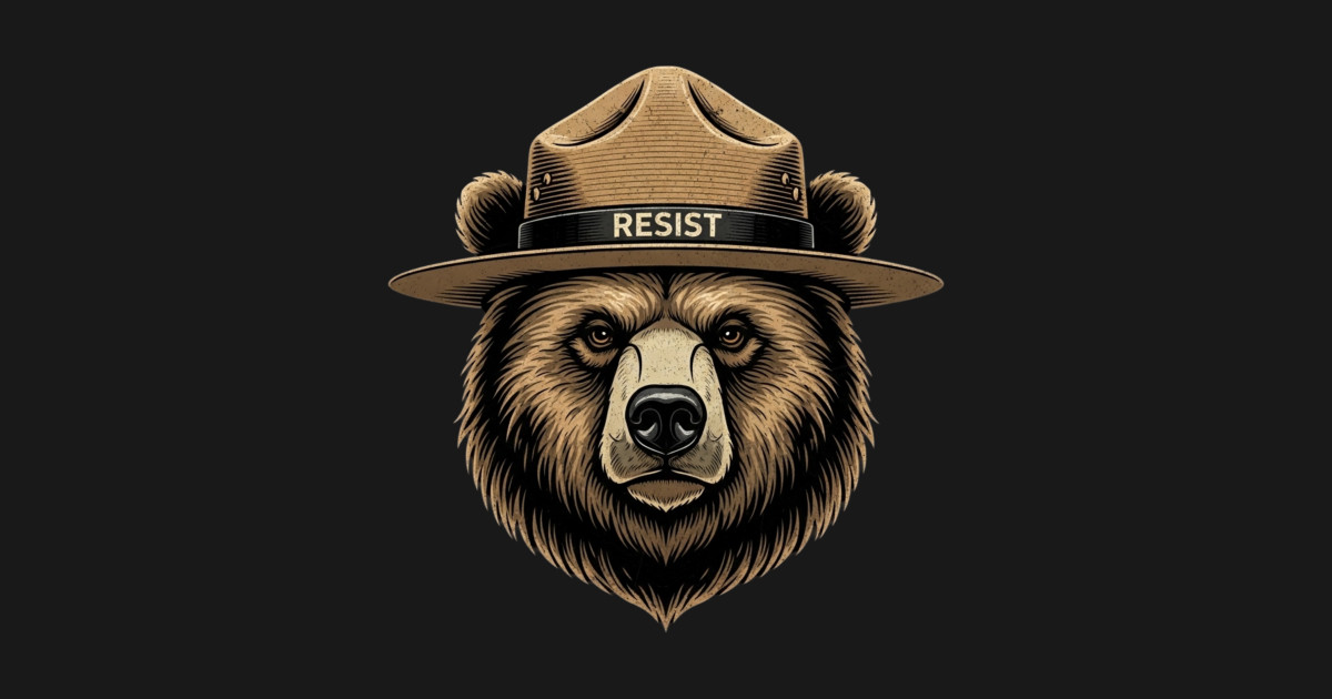 Resist Bear with Ranger Hat - Resist Bear With Ranger Hat - T-Shirt ...