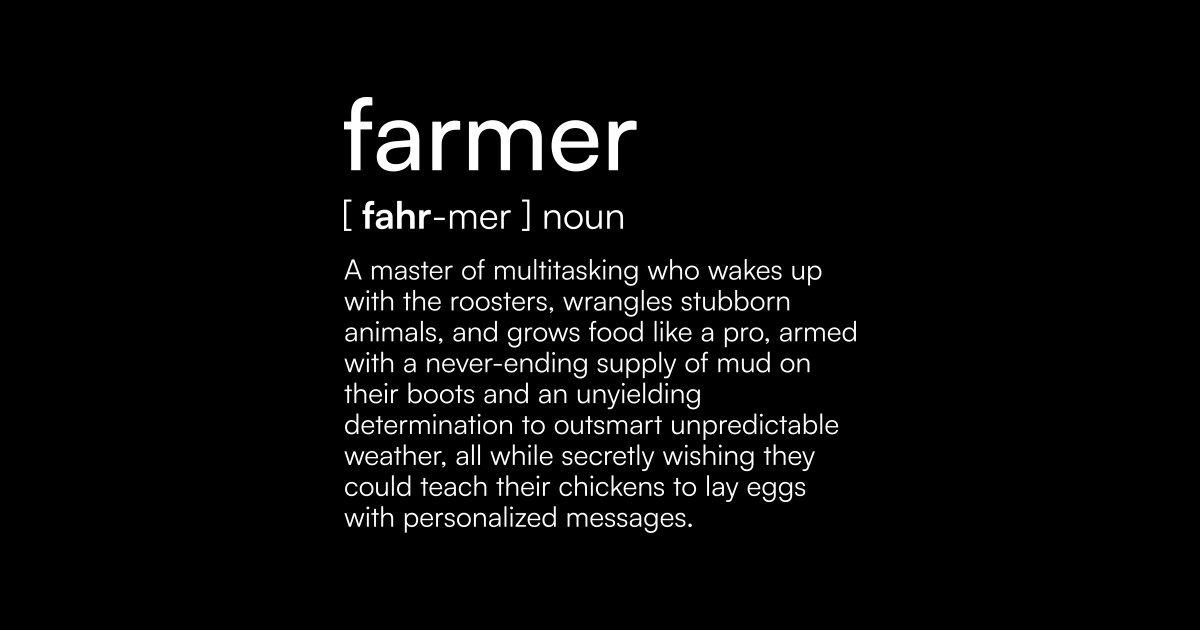 Farmer definition - Farmer - Sticker | TeePublic