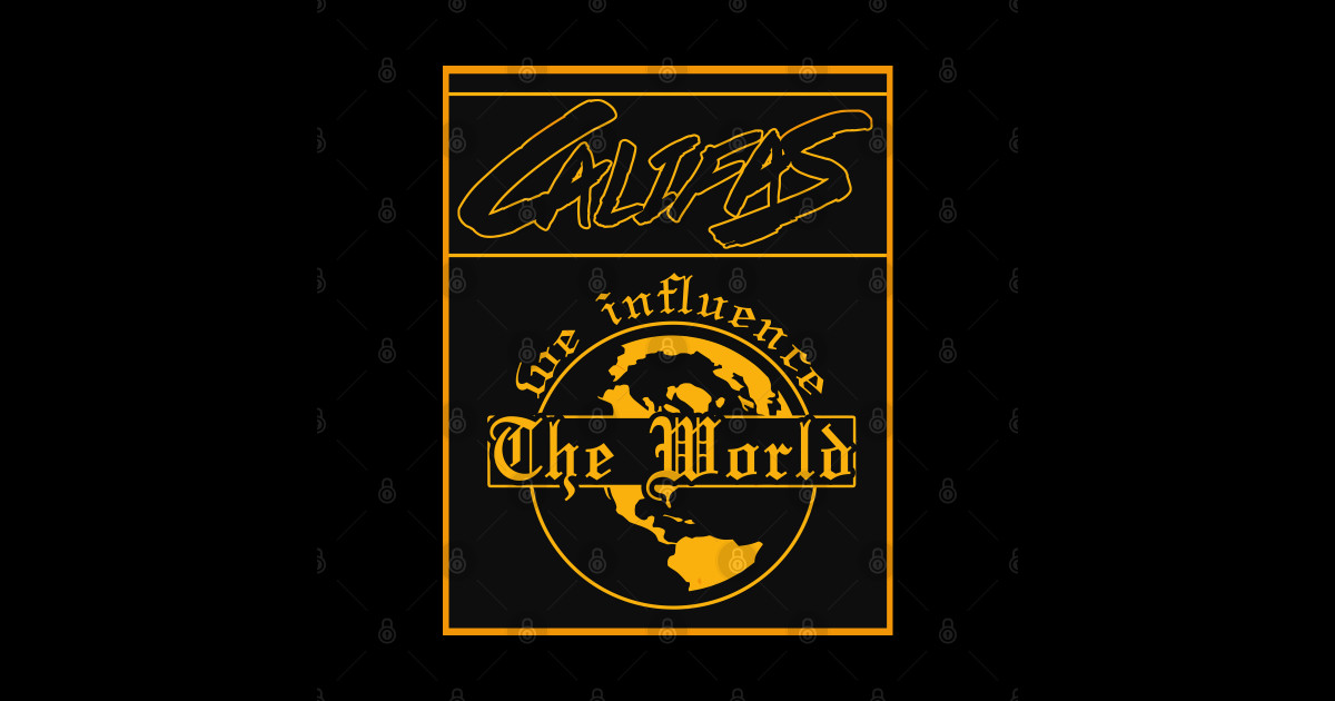 Califas We Influence the World Logo Yeb1 Art - Chicano - Sticker ...