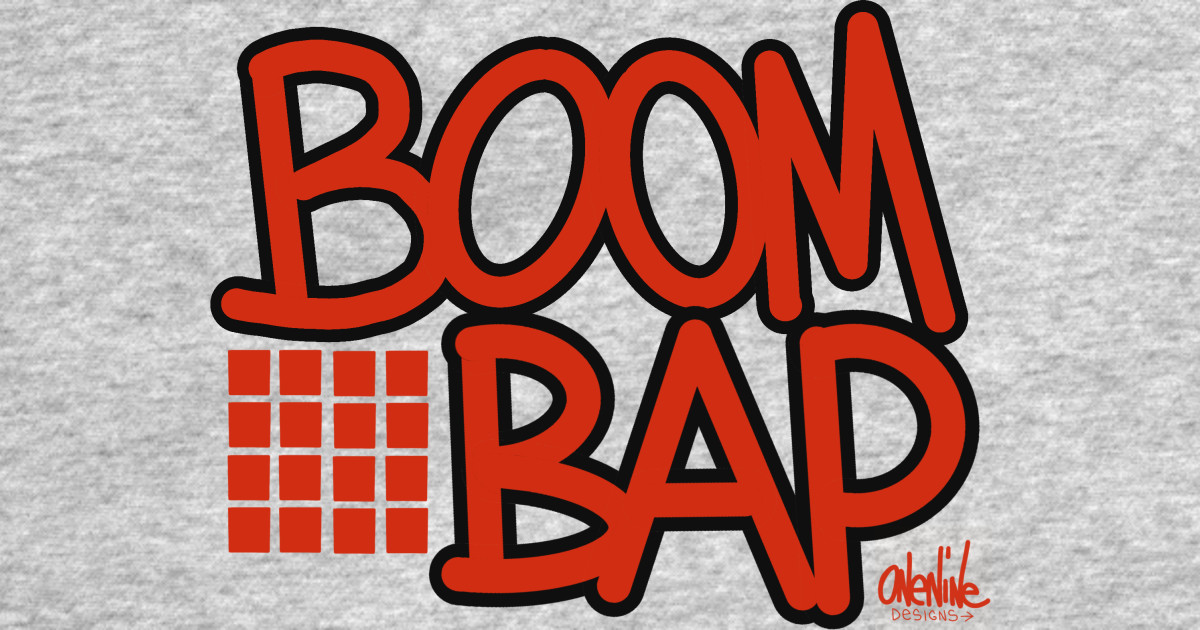 Boom Bap - Hip Hop Urban Clothing Beatmaking - T-Shirt | TeePublic