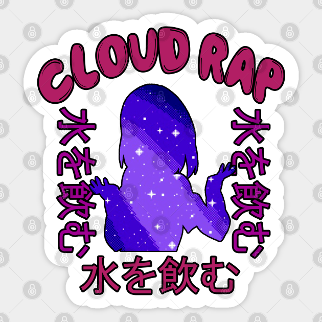 Cloud Rap - Rare Japanese Vaporwave Aesthetic - Cloud Rap - Sticker ...