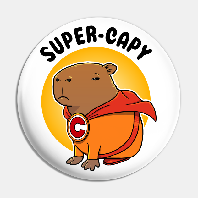 Super-Capy Capybara Superhero - Capybara - Pin | TeePublic
