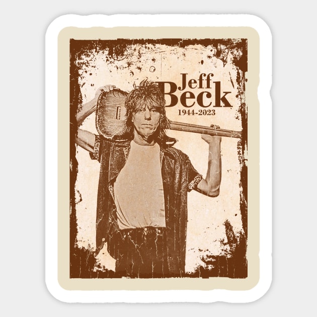 Remembering Legend Rock Guitarist-Jeff Beck - Music - Sticker | TeePublic
