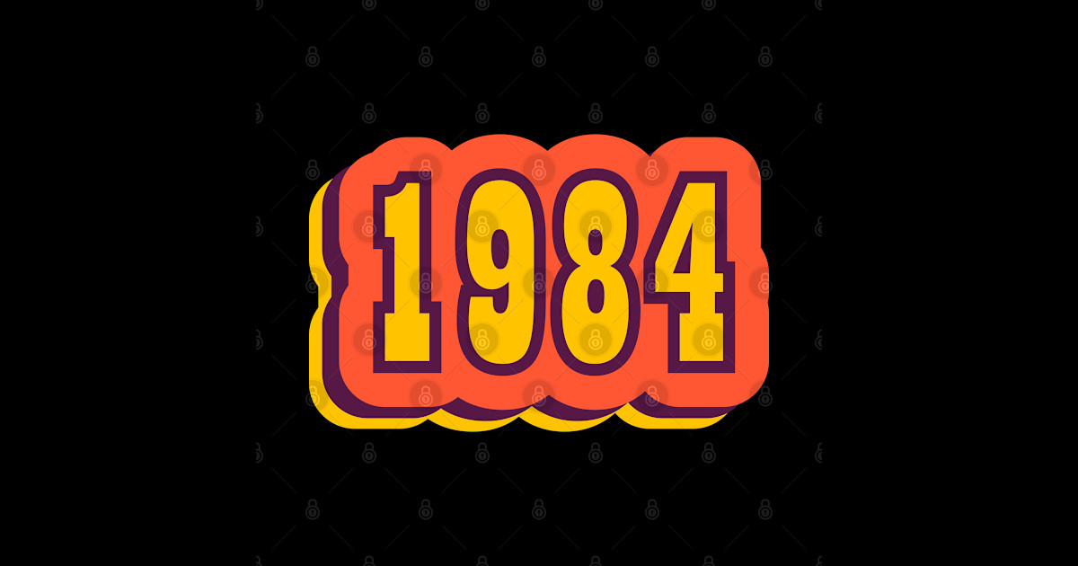 1984 Retro Typography, Vintage Birth Year Style - 1984 - Sticker ...
