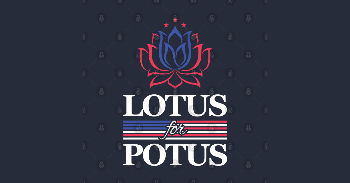 Lotus-for-Potus - Lotus For Potus - T-Shirt | TeePublic