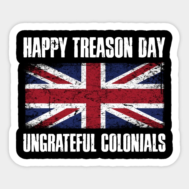Happy Treason Day - Flag - Sticker | TeePublic